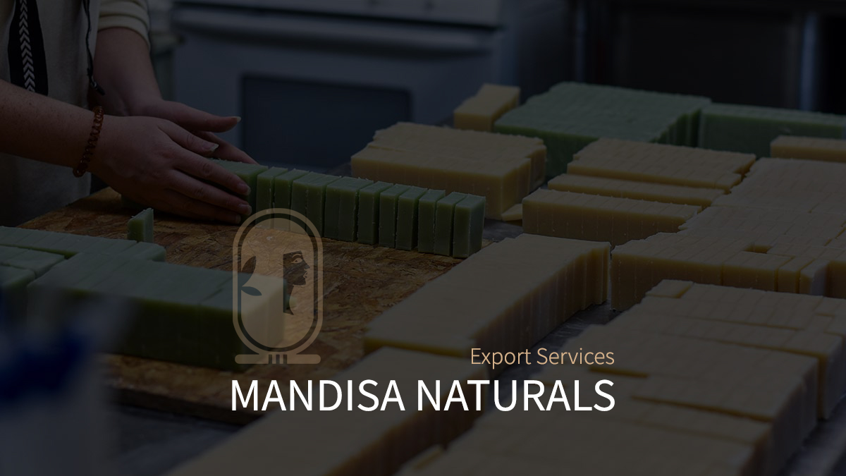 Mandisa Export - Mandisa Naturals